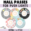 Push Light Hall Pass System - Editable School Passes ...